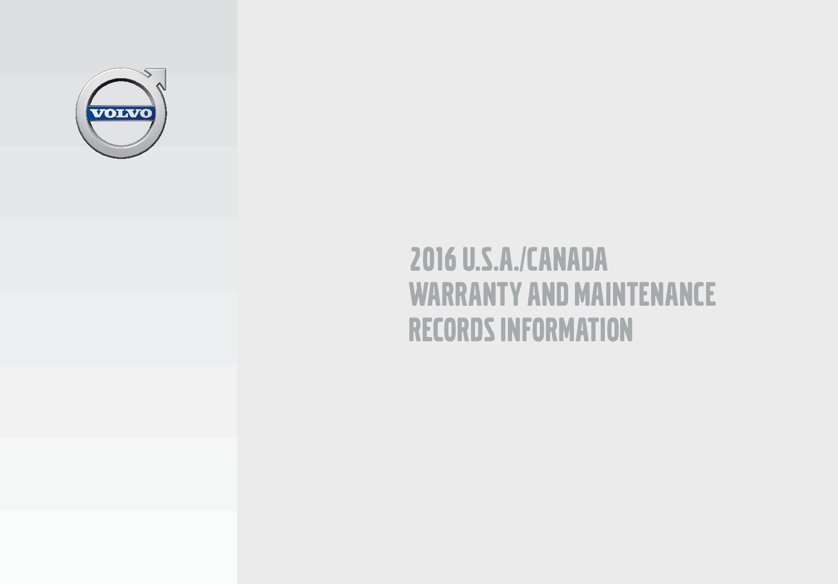 Volvo VCNA WARRANTY MANUAL 2016 XC90