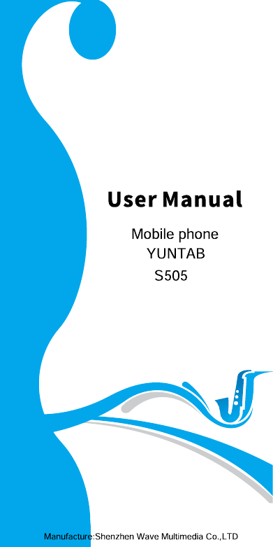 Wave Multimedia YUNTAB505 Mobile phone User Manual