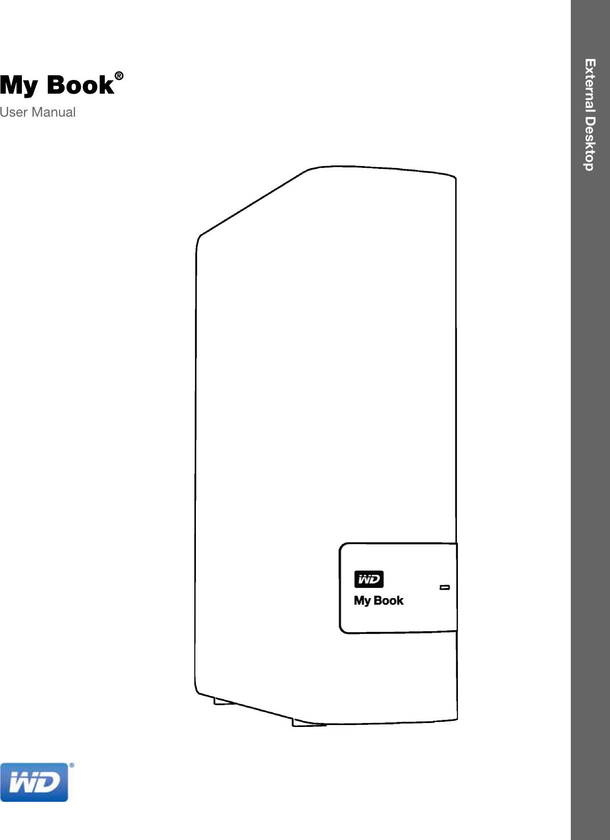 Western Digital 3Tb My Book External Drive Wdbfjk0030Hbk Users Manual User