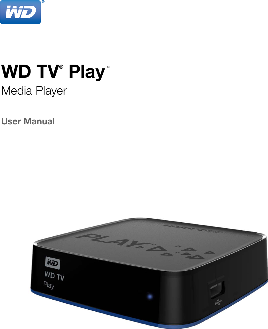 Western Digital Wd Tv Play Media Player Users Manual User