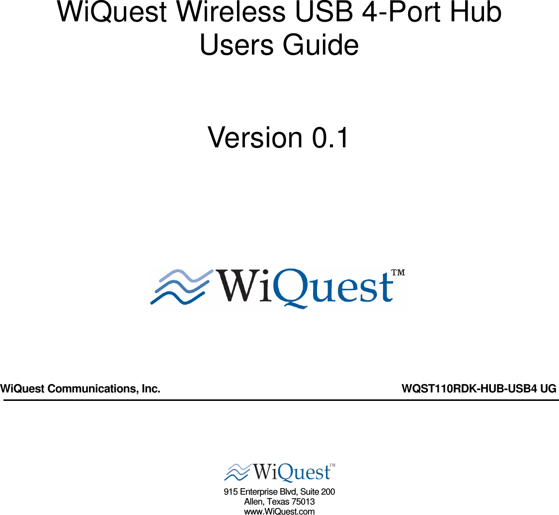 WiQuest Communications 110USB4HUB Wireless USB HUB User Manual 110 HUB Users guide