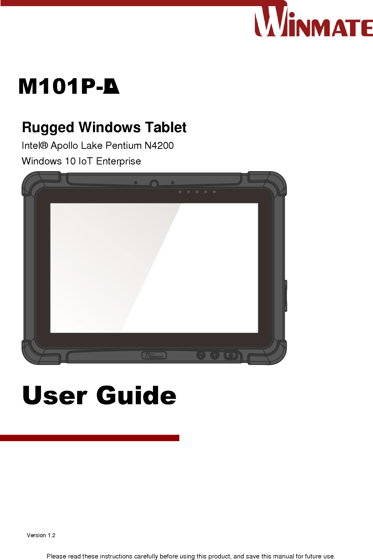 Winmate M101PH002 Rugged Tablet PC User Manual Rugged Windows Tablet M101P