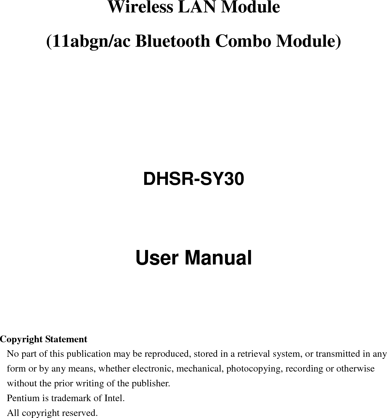 Wistron NeWeb SY30 WLAN/BT Module User Manual WLAN a b g Cardbus Adapter