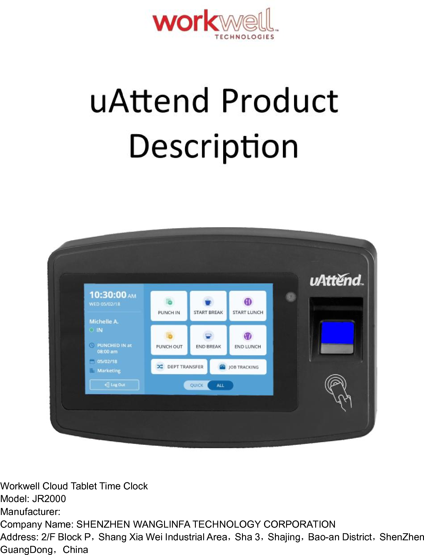 Workwell Technologies JR2000 Workwell Cloud Tablet Time Clock User Manual