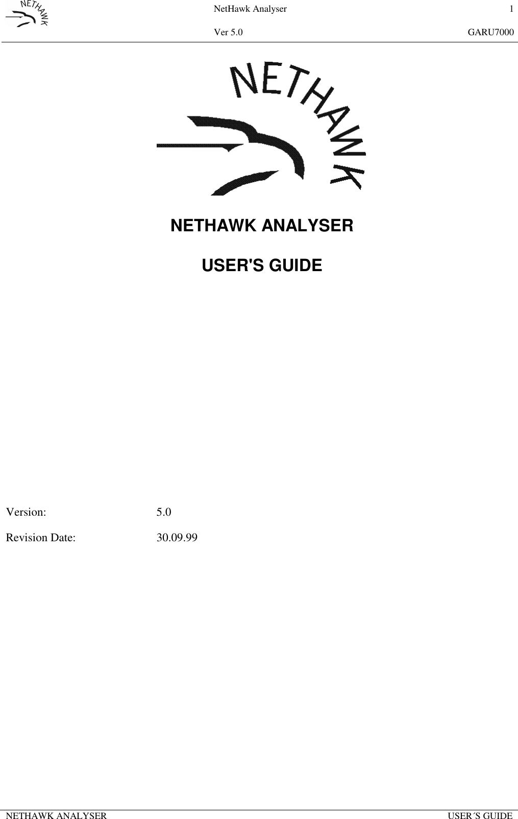 X NET NETHAWK-N2 NETHAWK User Manual User guide GARU7000