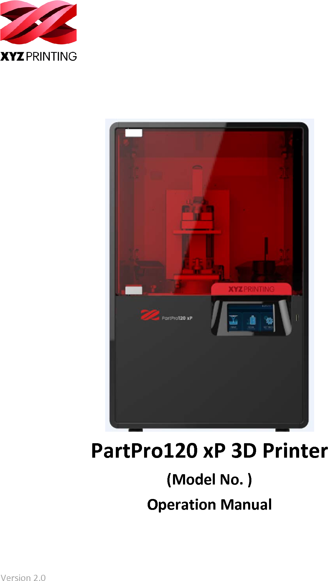 XYZprinting PP120XP 3D Printer User Manual