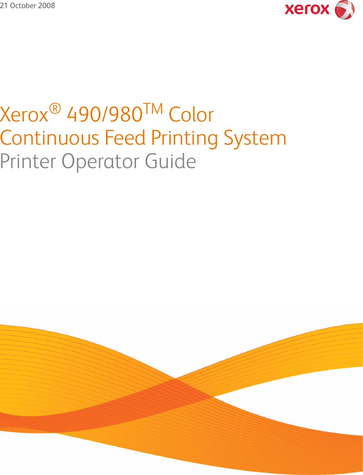 Xerox 490/980 Color Continuous Feed Printing System Printer Operator ...
