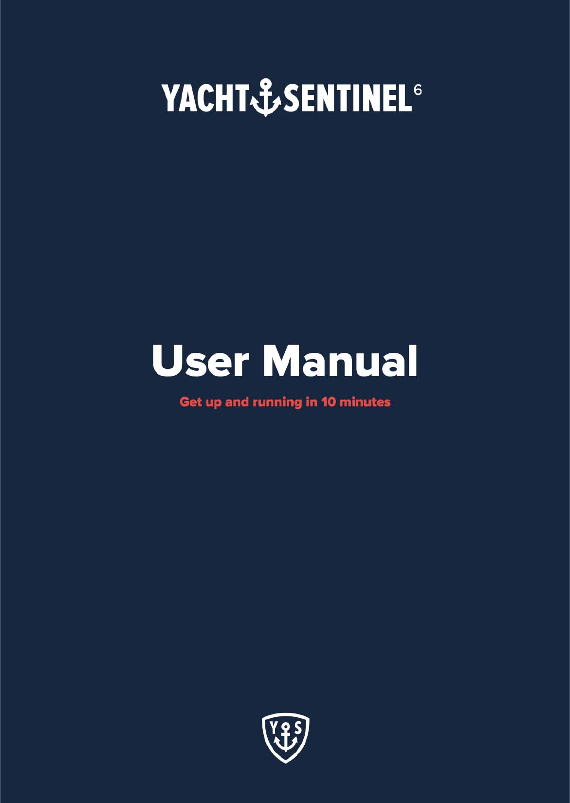 YACHT SENTINEL SEN001 Sensor Transmitter User Manual 2AR6YSEN001 ...