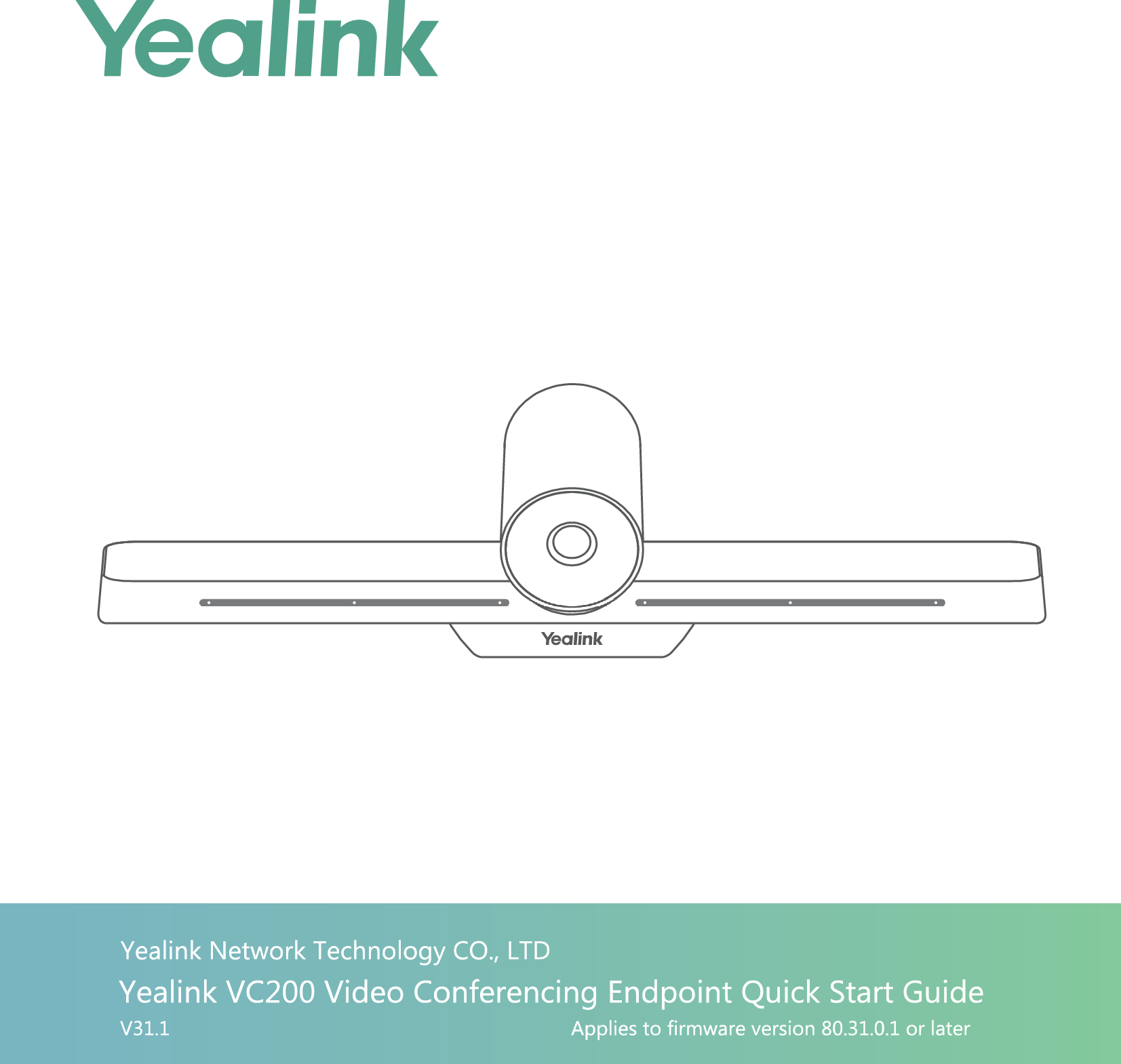 YEALINK VC200 Video Conferencing Endpoint User Manual