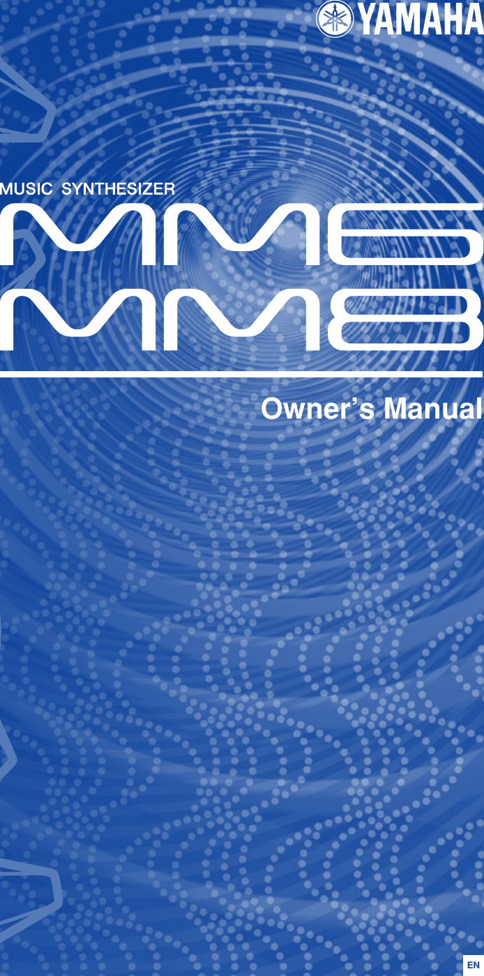 Yamaha Mm8 Users Manual MM6/MM8 Owner's