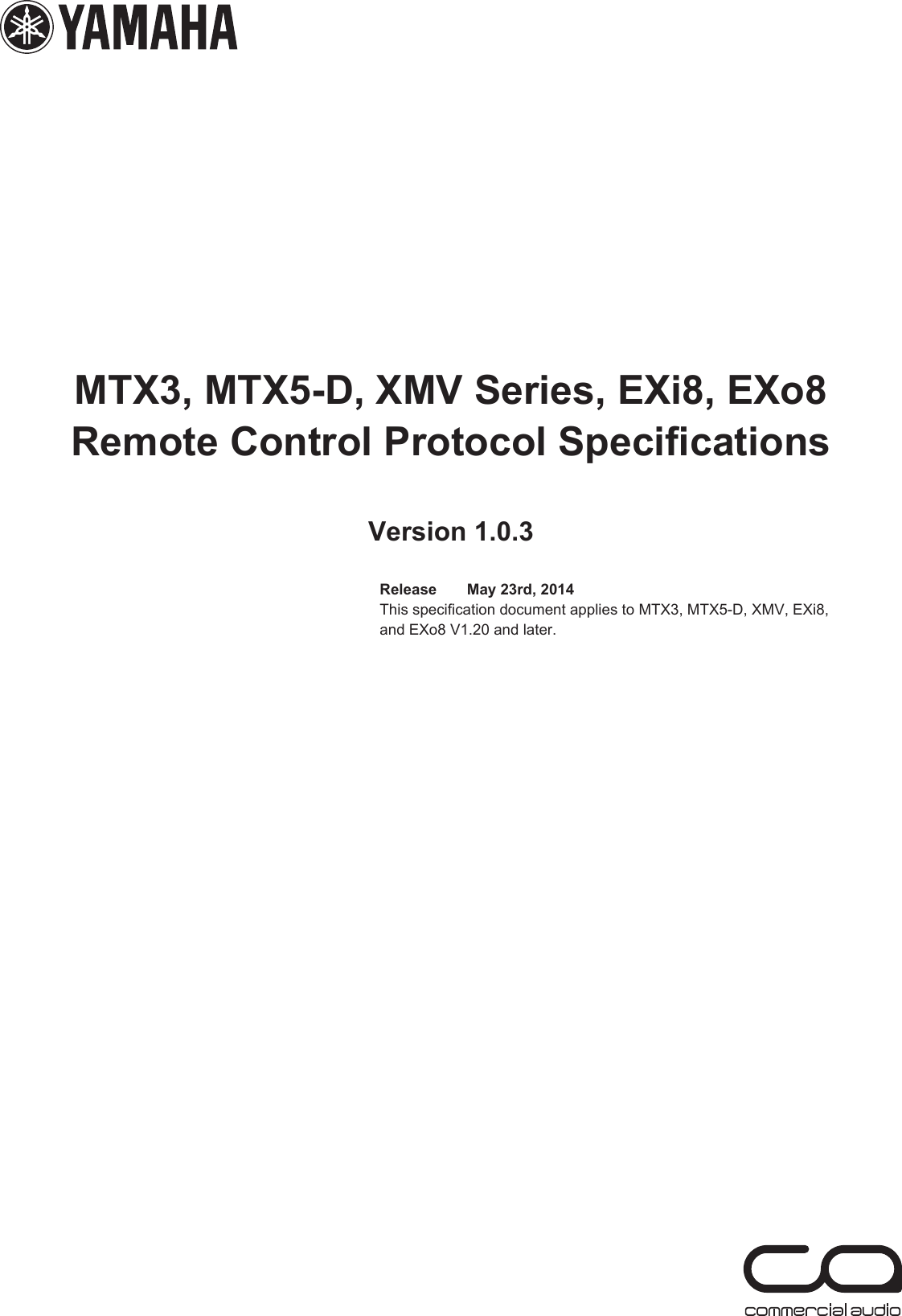 Yamaha Remote Control Protocol Specifications MTX3, MTX5 D, XMV Series ...