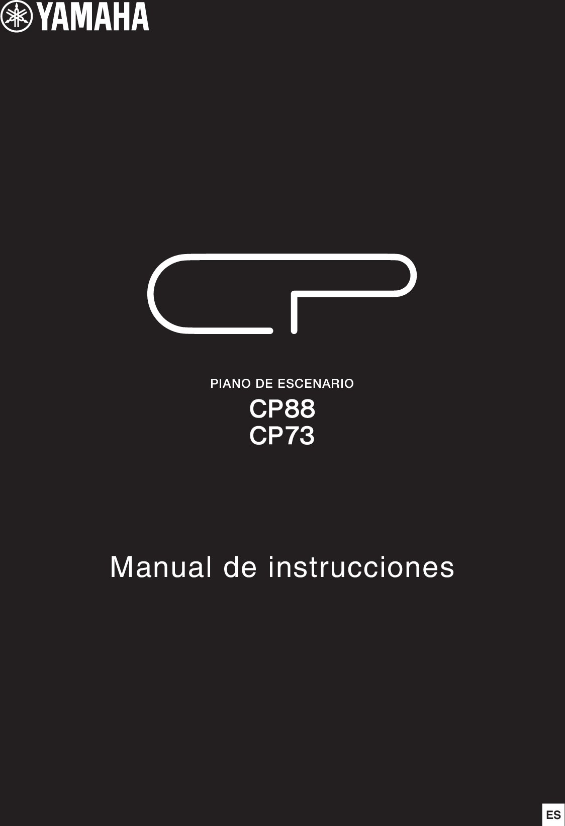 Yamaha CP88/CP73 Owner’s Manual Owner's Cp88 Cp73 Es Om D0