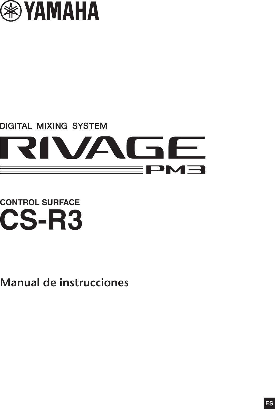 Yamaha CS R3 Owner's Manual [Español] Rivage Csr3 Es Om A0