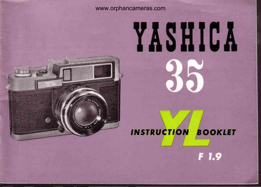 Yashica 35 Yl Instruction Booklet Www.orphancameras.com