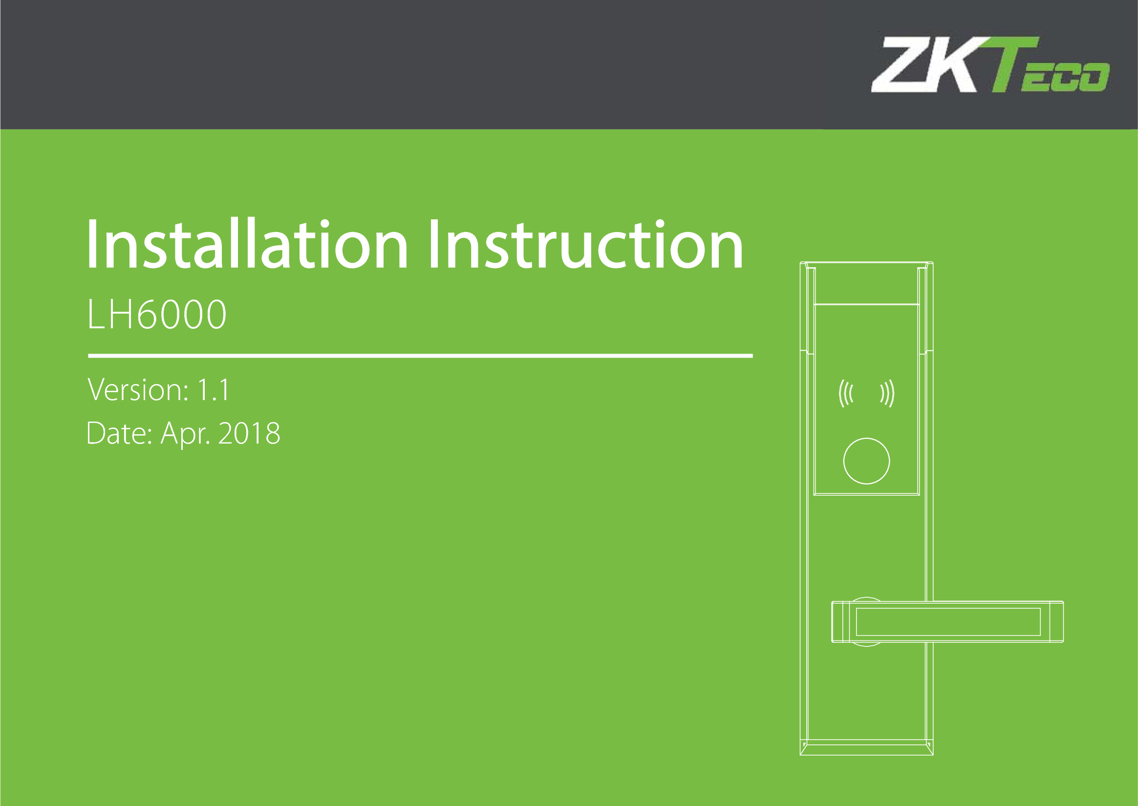 ZKTECO LH6000 Hotel Lock User Manual LH6000 Installation Instruction V1 ...