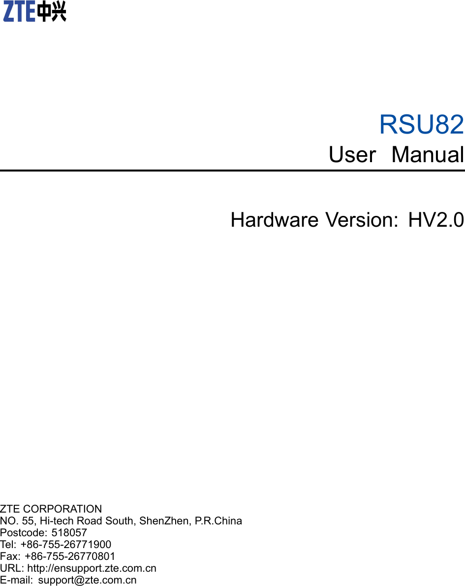 ZTE RSU82S8500 ZXSDR RSU82 S8500 is RSU Macro Radio Remote Unit User Manual