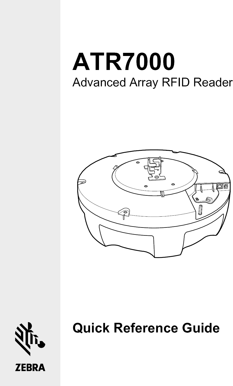 Zebra Technologies ATR7000 RFID Reader AAR2 Discussion and FAQ Quick ...
