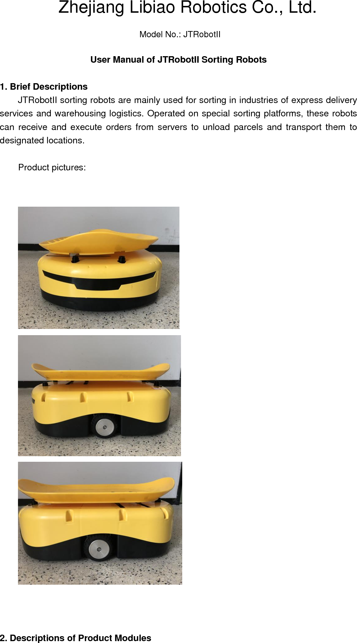 Zhejiang Libiao Robotics JTROBOTII JTRobotII Sorting Robots User Manual JTRobotI