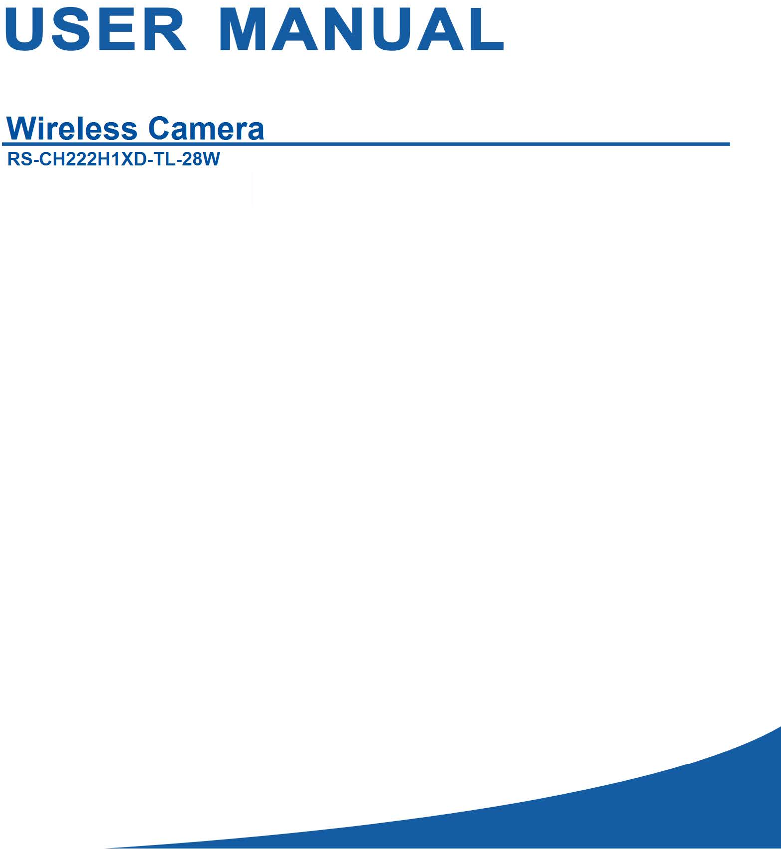 Zhuhai Raysharp Technology RS-CH222H1XDTL Wireless Camera User Manual