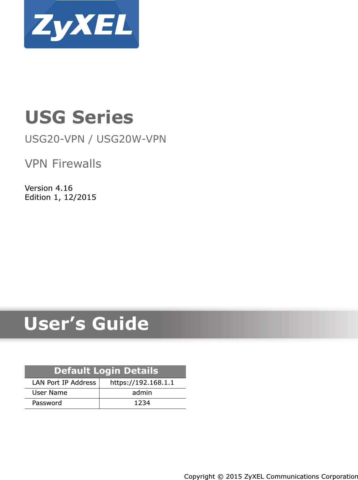 ZyXEL Communications USG20W-VPN VPN Firewall User Manual Book
