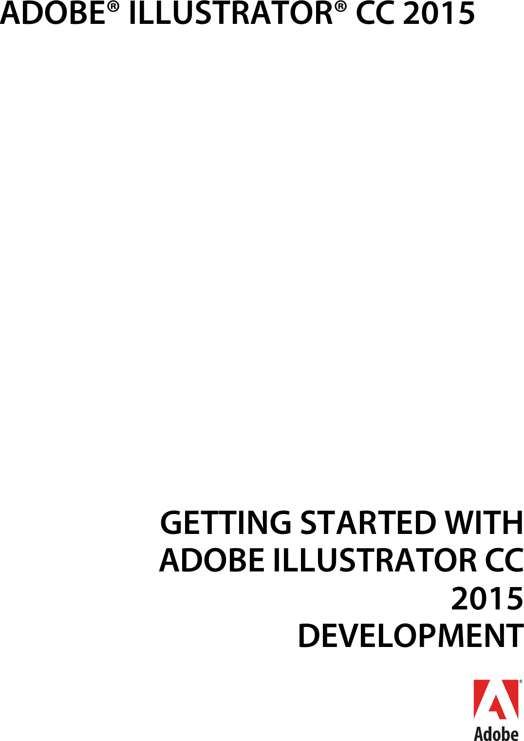 Adobe Getting Started With Illustrator CC 2015 Development (2015) Qsg ...