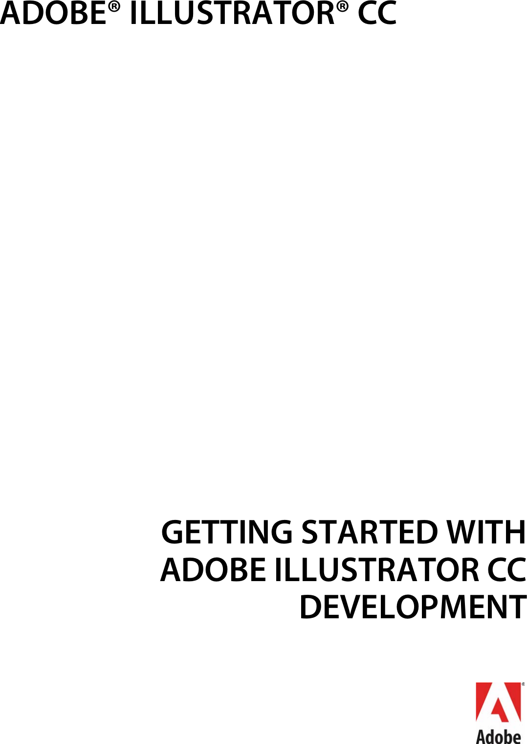 Adobe Getting Started With Illustrator CC Development Qsg en