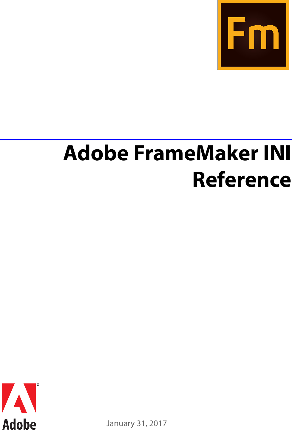 Adobe FrameMaker INI Reference Frame Maker 2017 Ref En