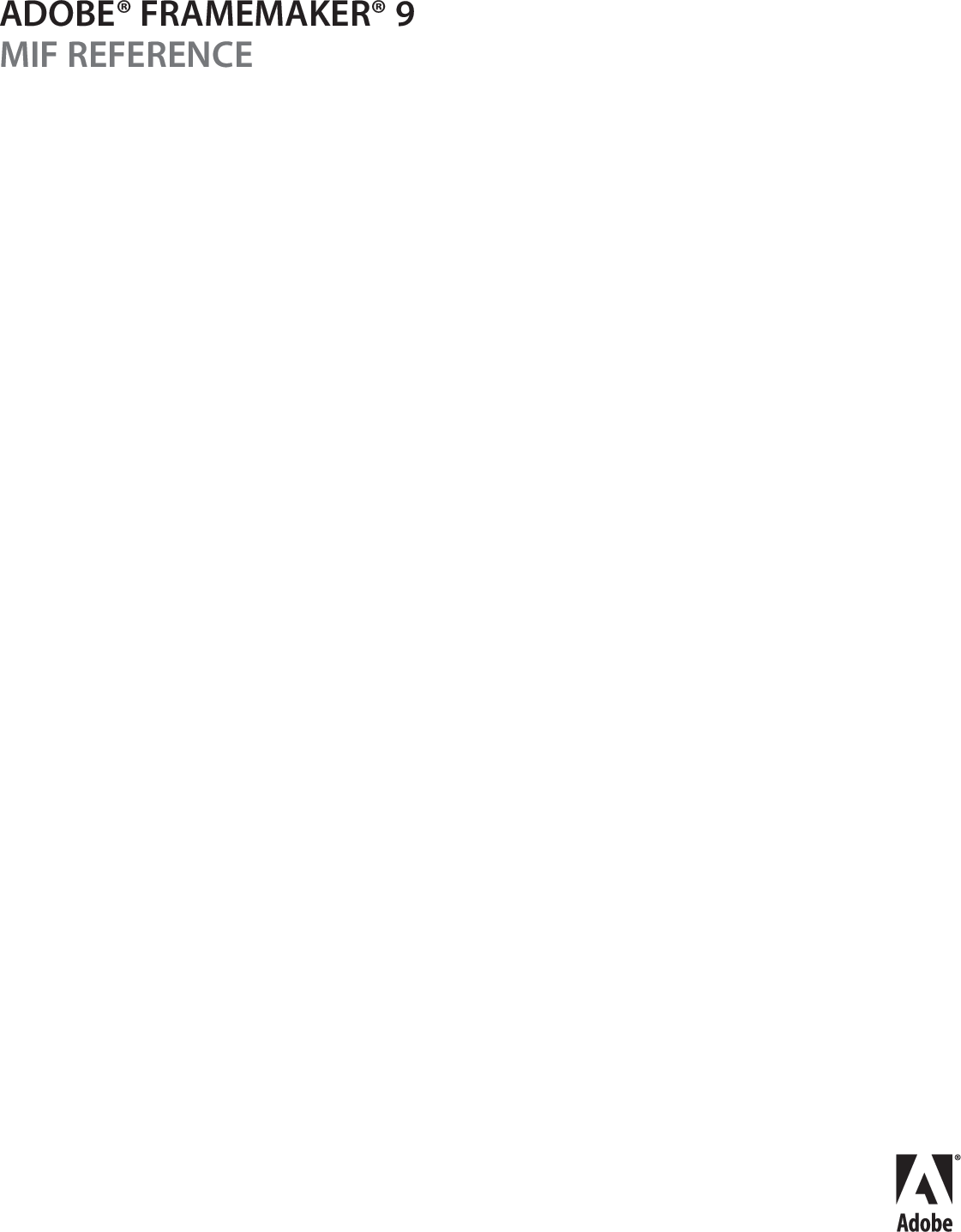 Adobe MIF Reference Frame Maker 9.0 Framemaker 9 Ref