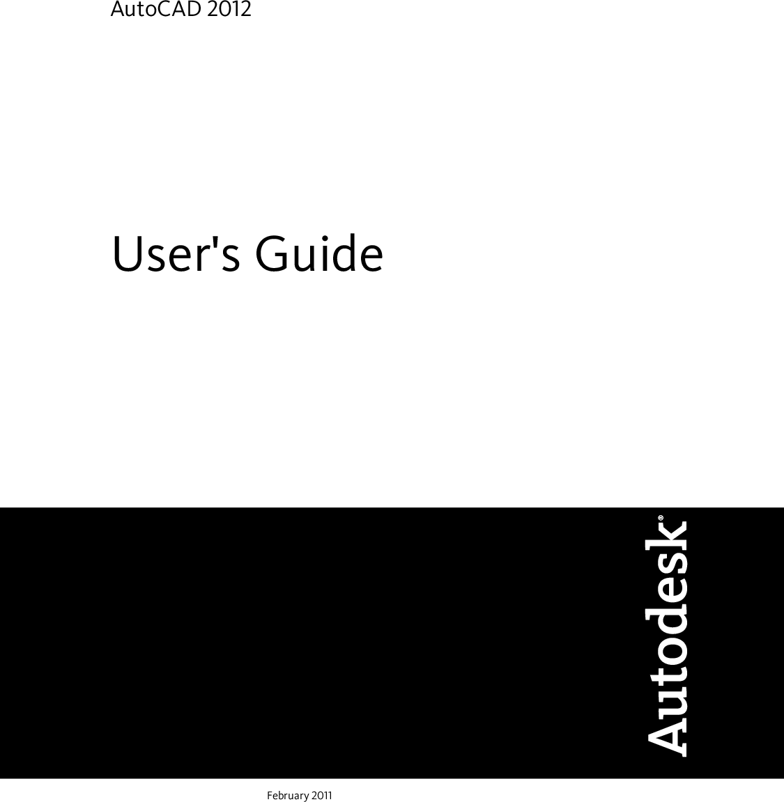 Autodesk Auto CAD 2012 User s Guide Enu V2