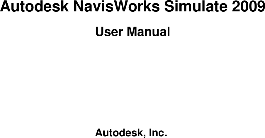 Autodesk Navis Works Simulate 2009 User Manual Navisworks