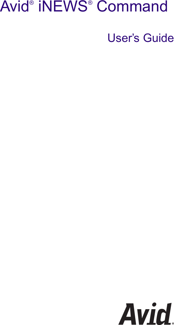 Avid INEWS Command User's Guide I News 1.0 User’s NEWSCommand En