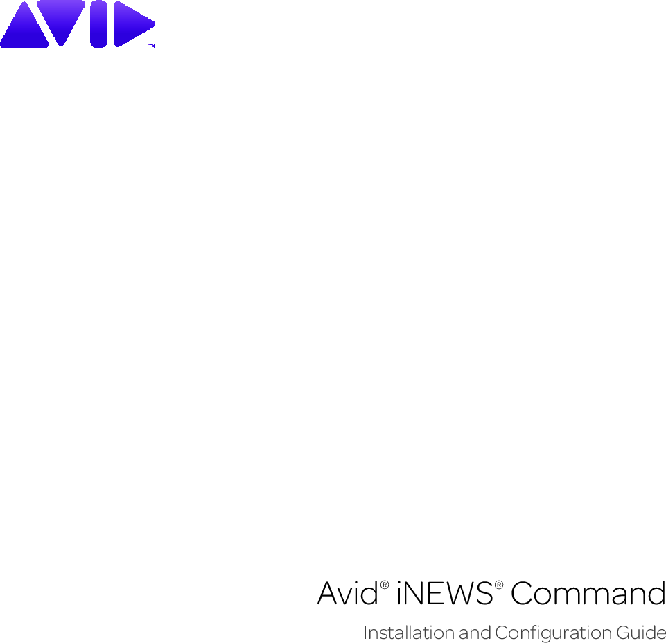Avid INEWS Command Installation And Configuration Guide V3.1 I News 3.1 ...