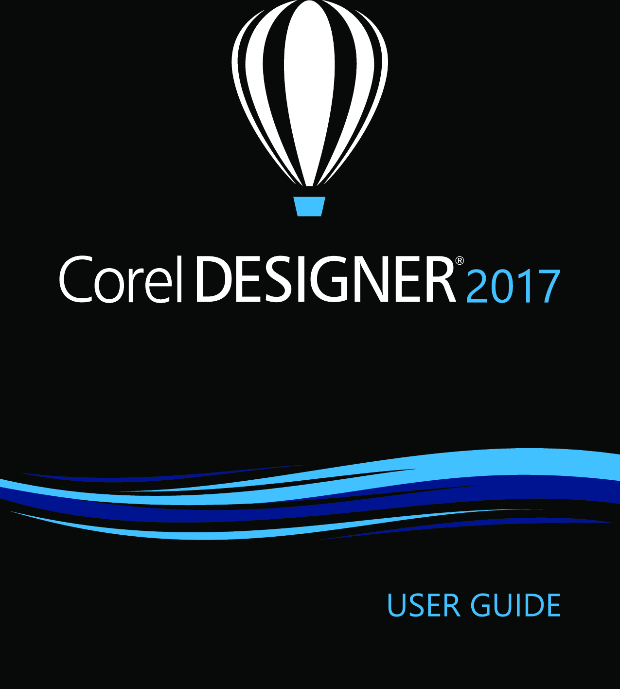 Corel DESIGNER 2017 User Guide CDESIGNER UG EN