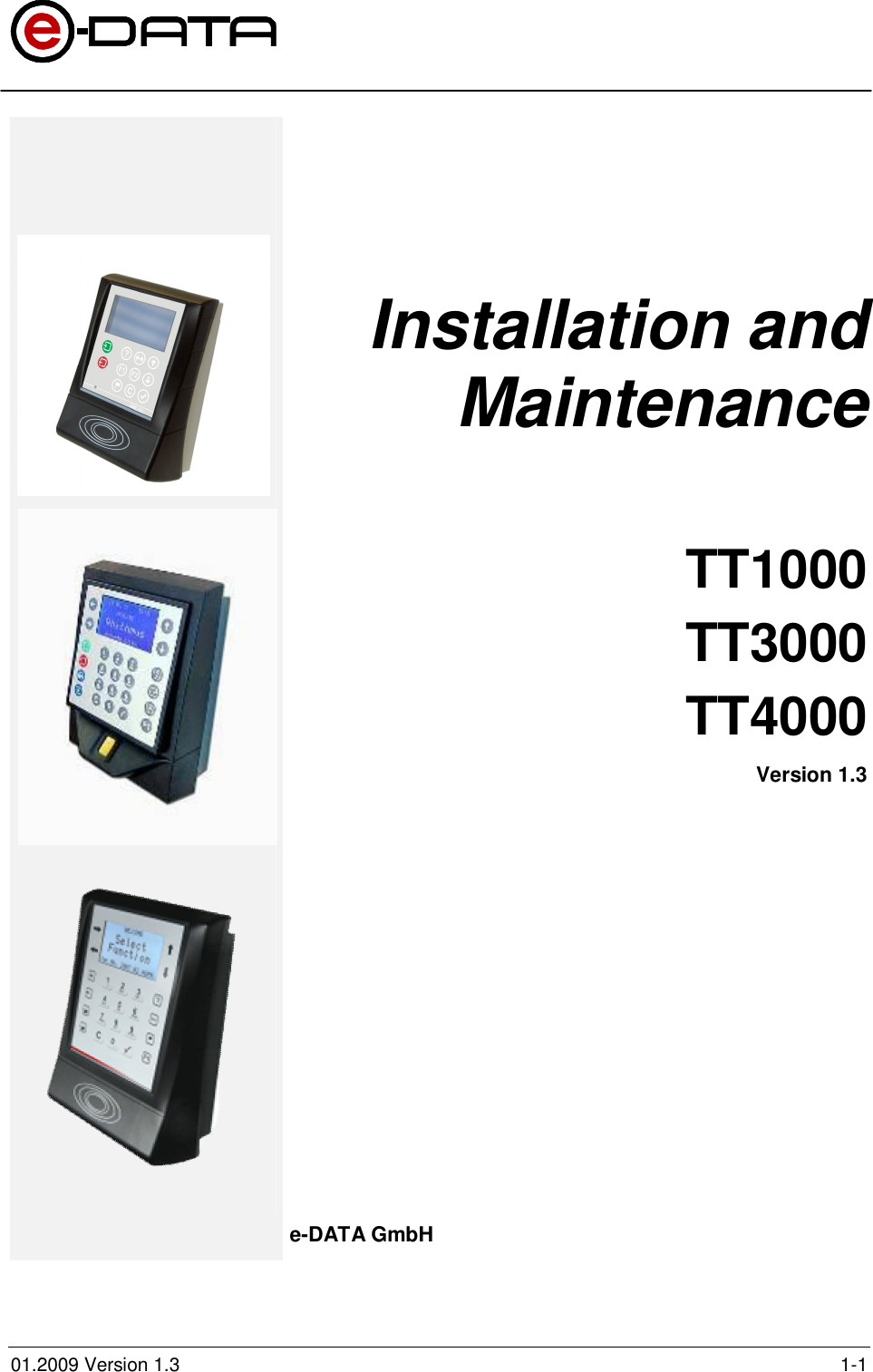 e DATA TT1000 Badge Reader User Manual installation