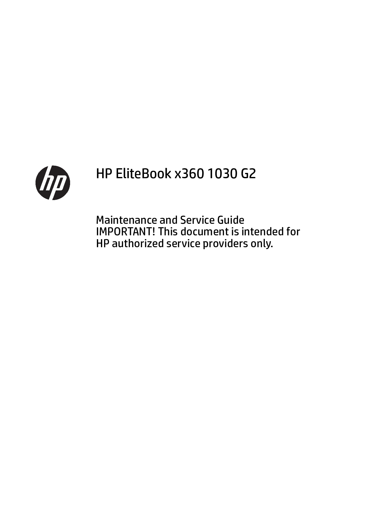 Hp EliteBook X360 1030 G2 Maintenance And Service GuideIMPORTANT! This ...