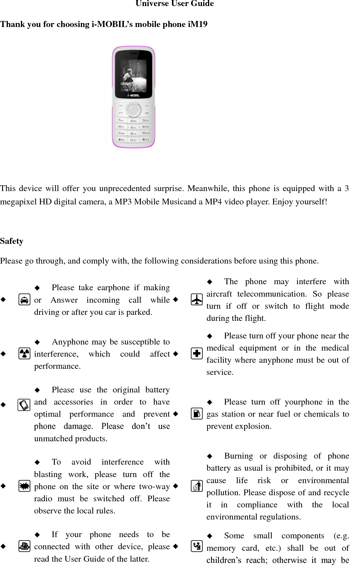 i MOBIL de C V IM19 Mobile Phone (WCDMA/GSM/BT) User Manual