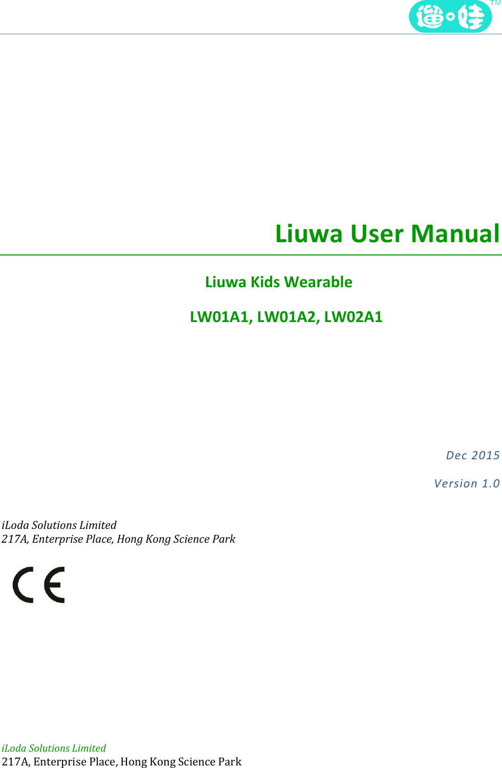 iLoda Solutions 001 Liuwa Kids Wearable User Manual Liuwa Jan 6 2016