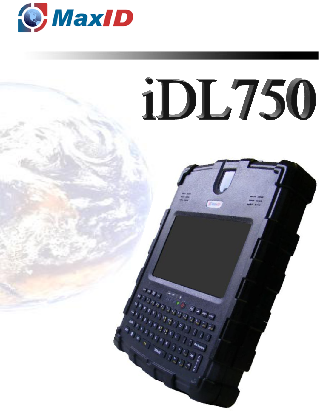 MAXID IDL750 Multifunctional Mobile Computer User Manual XX XXXX ...