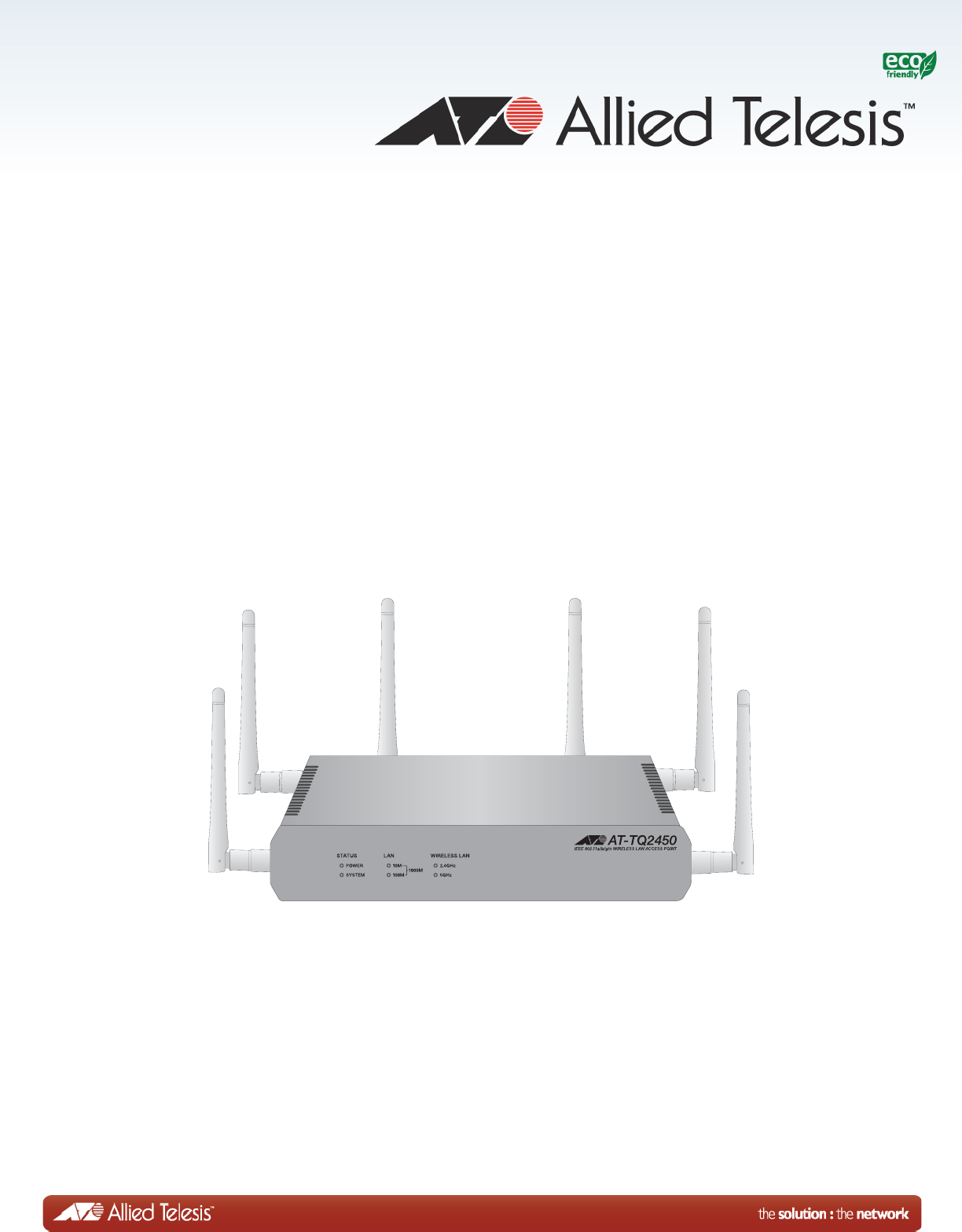 Allied Telesis K K TQ2450 IEEE 802.11a/b/g/n WIRELESS LAN ACCESS POINT User Manual at001820a