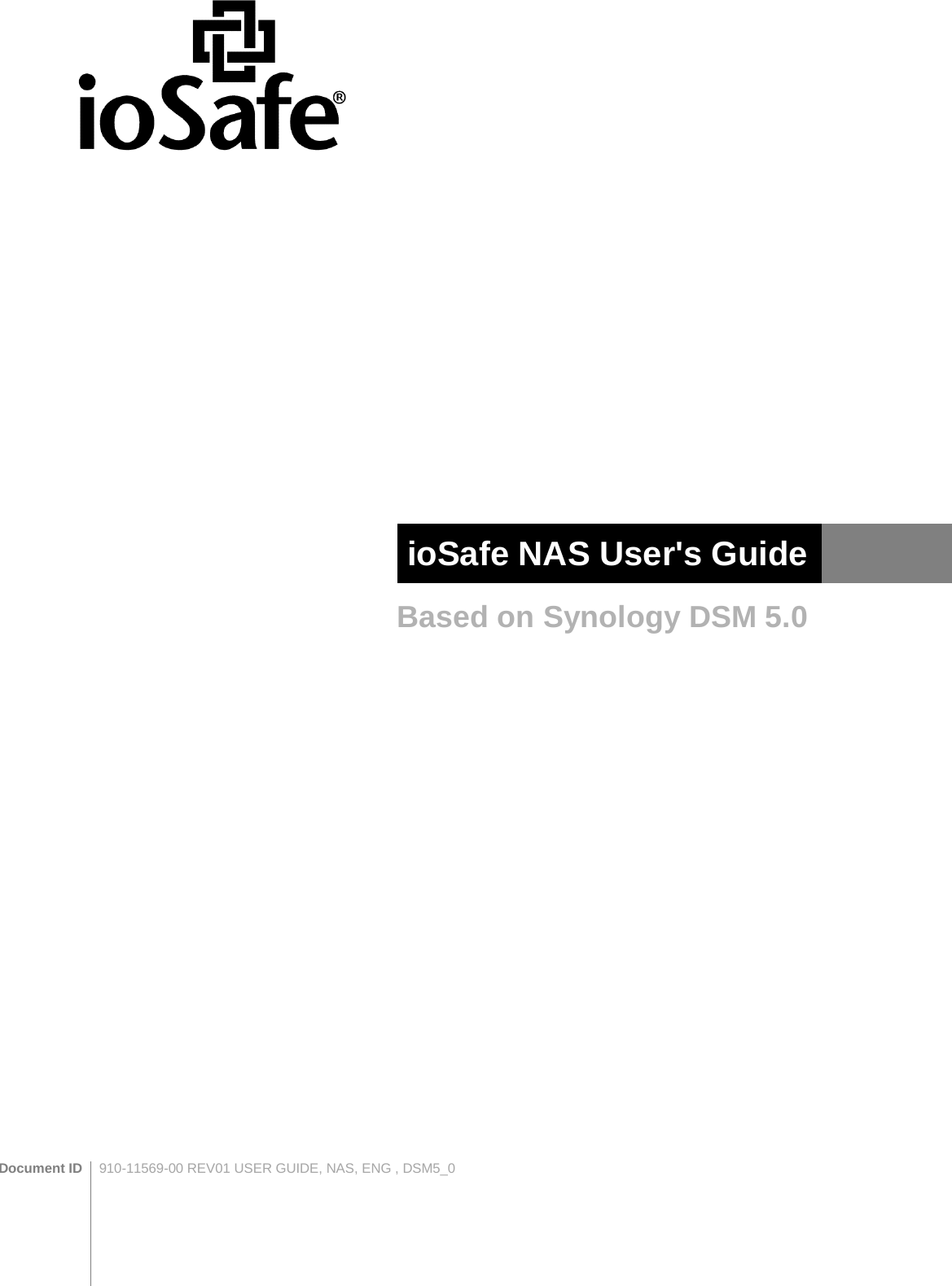 ioSafe 1515 ioSafe 1515+( External Hard Disk) User Manual ioSafe NAS ...
