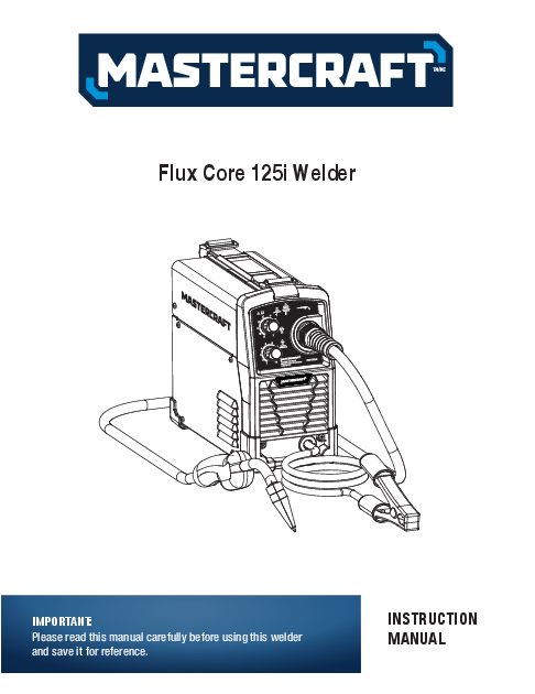 Mastercraft Flux Core 125i Welder Instruction Manual
