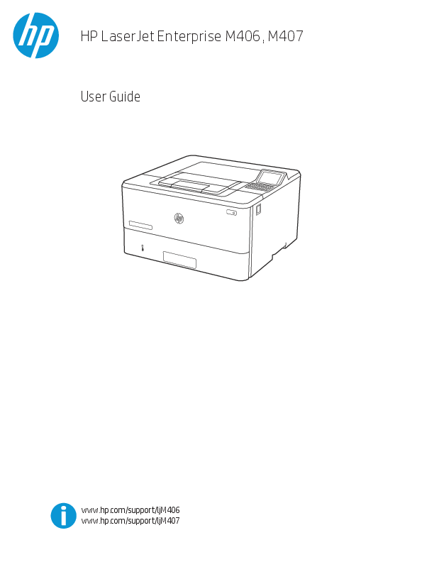 HP HP LaserJet Enterprise Printer M406, M407 User Guide