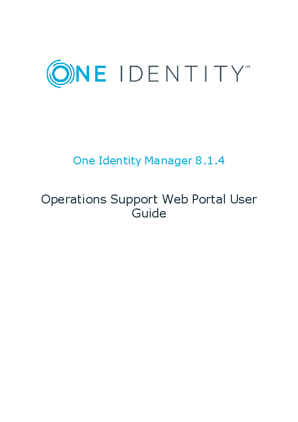 One Identity Manager Operations Support Web Portal User Guide