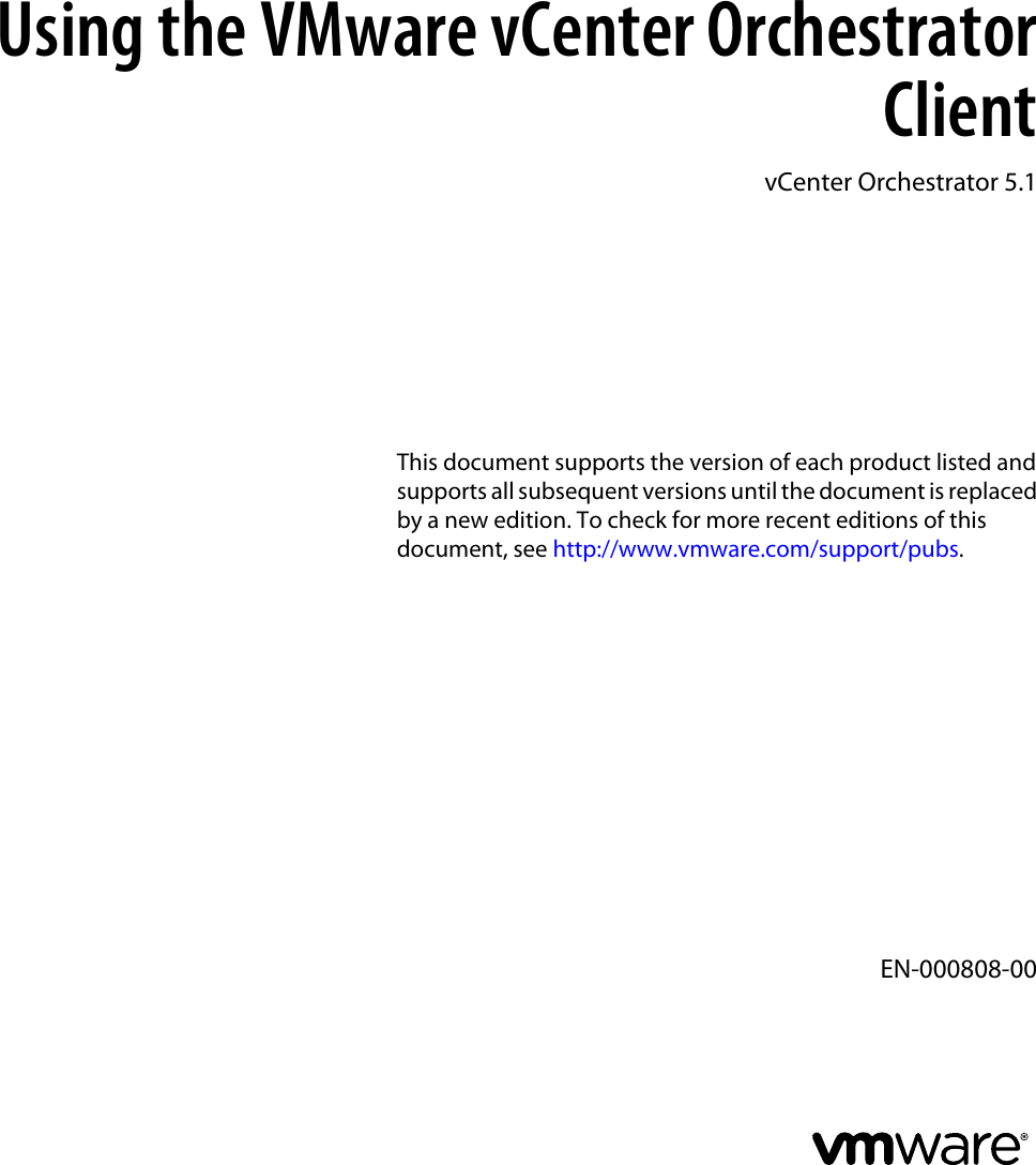 Vmware Using The Vcenter Orchestrator Client 5 1 V Center Vco 51 Eng